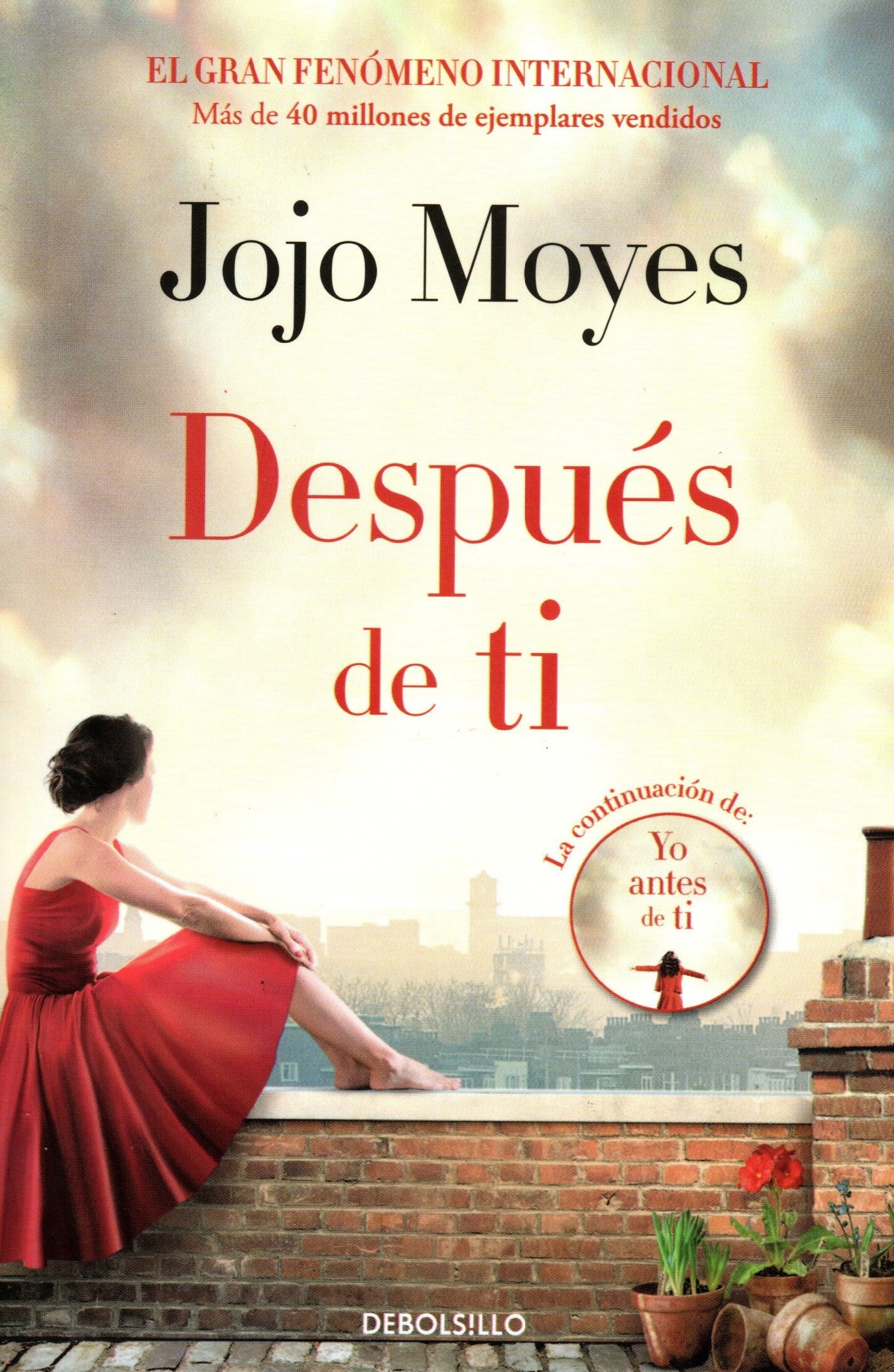 Libro Jojo Moyes - Después de ti (Yo antes de ti 2)